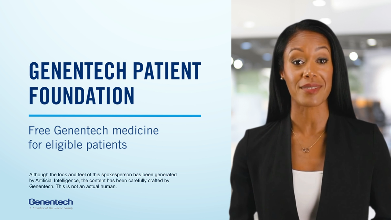 Genentech: Genentech Patient Foundation